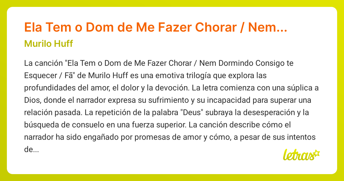 Significado de la canción Ela Tem o Dom de Me Fazer Chorar / Nem ...