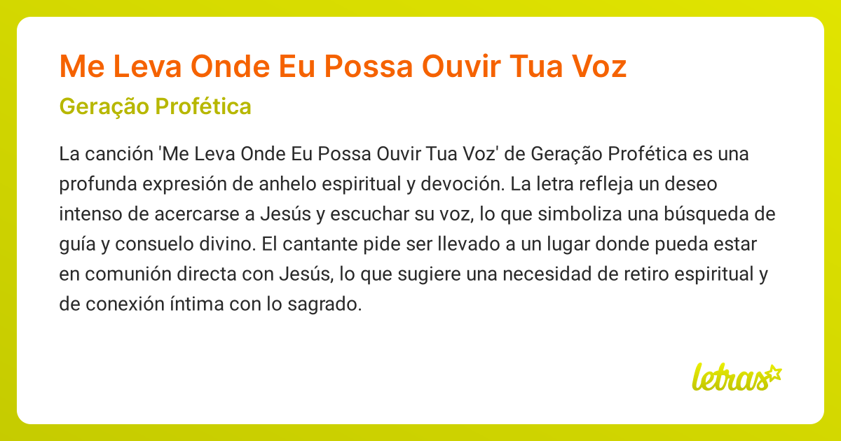 Significado de la canción Me Leva Onde Eu Possa Ouvir Tua Voz (Geração ...