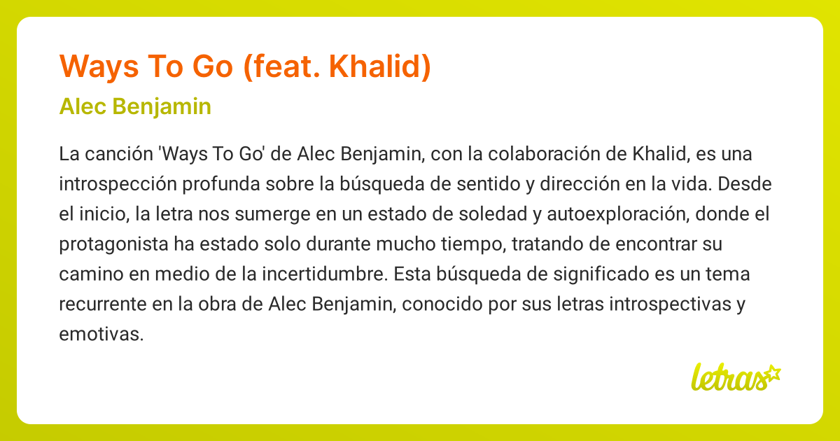 Significado de la canción WAYS TO GO (FEAT. KHALID) (Alec Benjamin ...