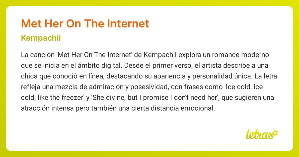 Significado de la canción MET HER ON THE INTERNET (Kempachii) - LETRAS.COM