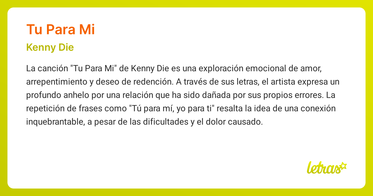 Significado de la canción TU PARA MI (Kenny Die) - LETRAS.COM