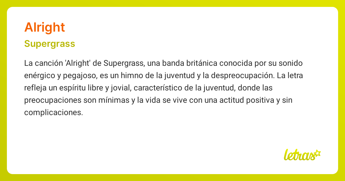 Significado de la canción ALRIGHT (Supergrass) - LETRAS.COM
