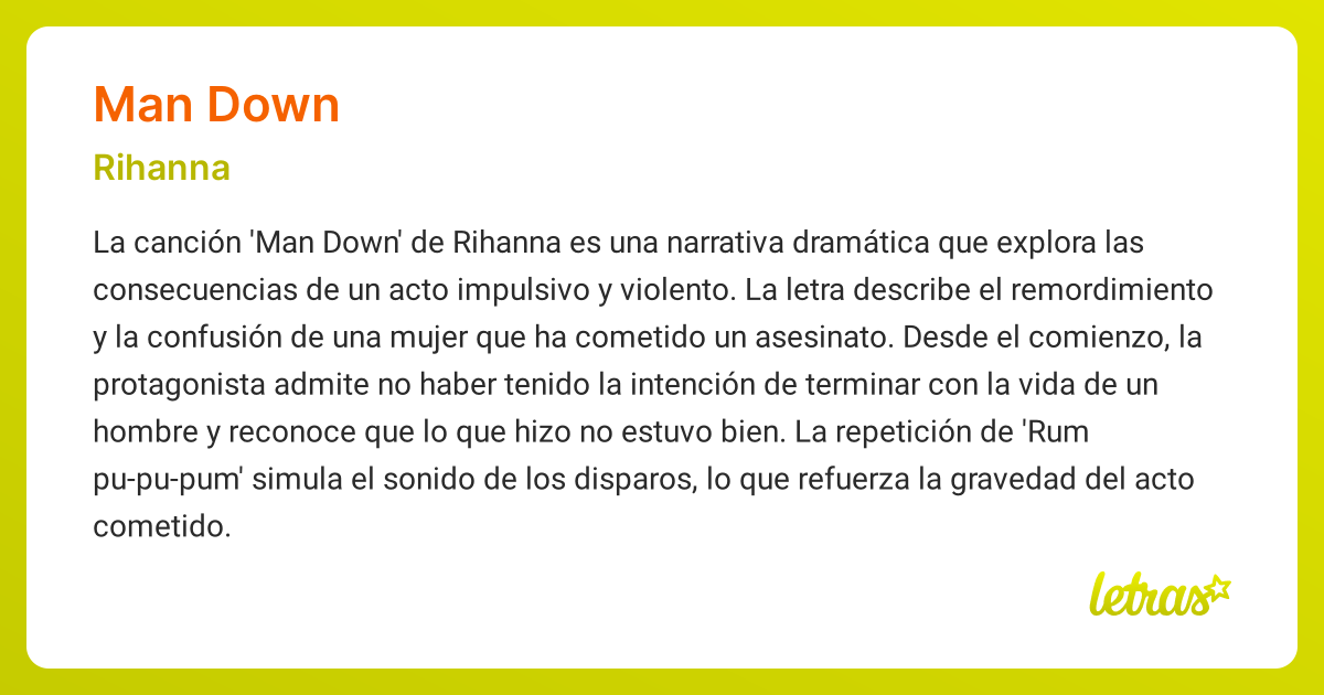 Significado de la canción MAN DOWN (Rihanna) - LETRAS.COM