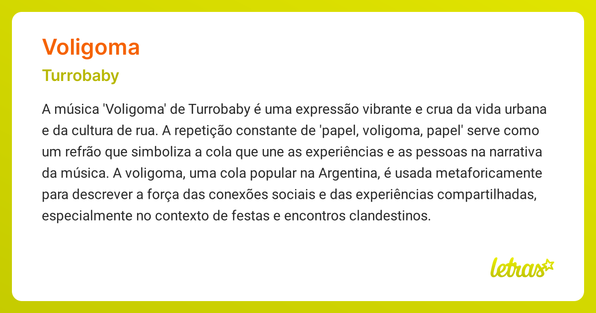 Significado da música VOLIGOMA (Turrobaby) - LETRAS.MUS.BR