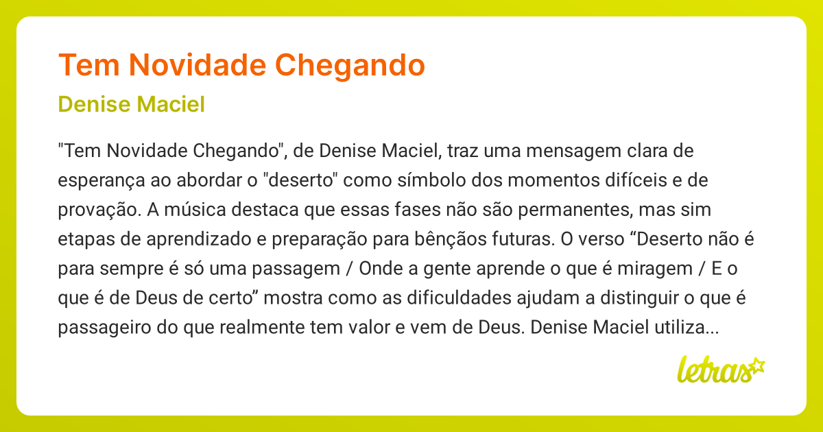 Significado da música TEM NOVIDADE CHEGANDO (Denise Maciel) - LETRAS.MUS.BR