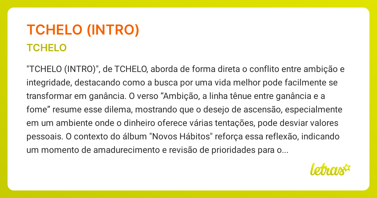 Significado da música TCHELO (INTRO) (TCHELO) - LETRAS.MUS.BR