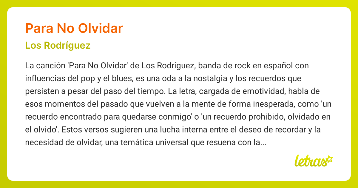Significado de la canción PARA NO OLVIDAR (Los Rodríguez) - LETRAS.COM