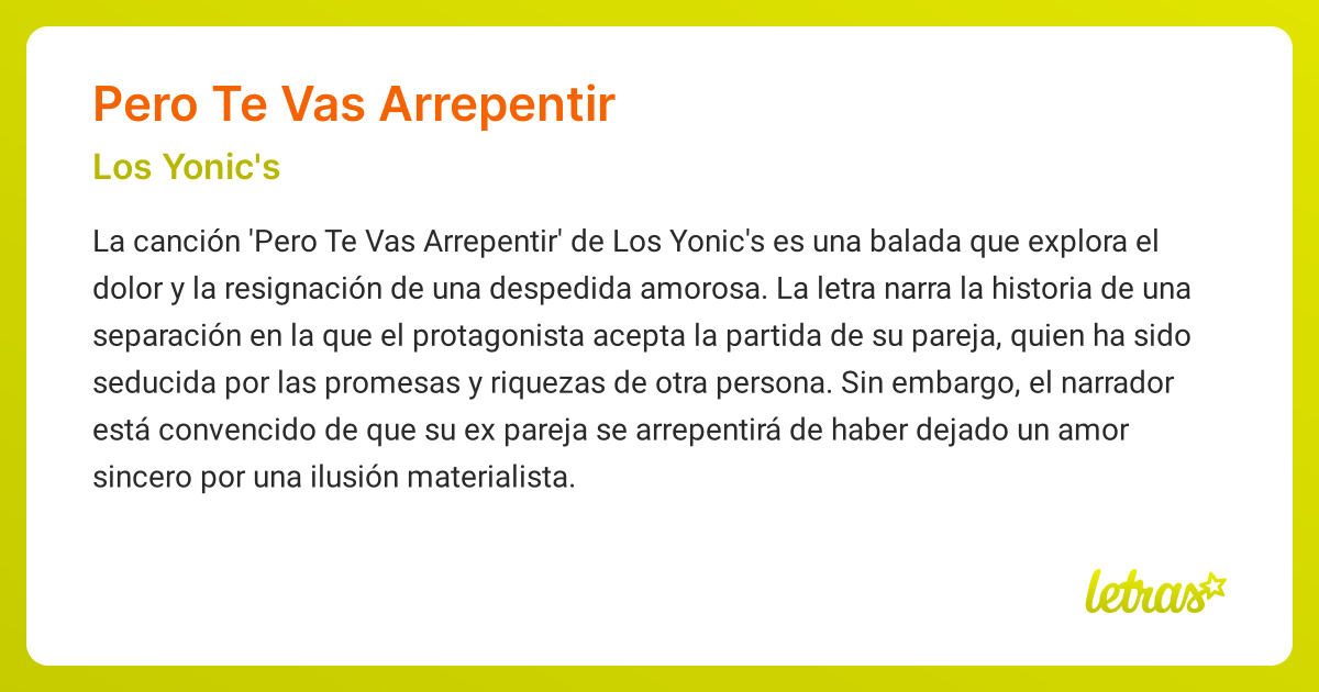 Significado de la canción PERO TE VAS ARREPENTIR (Los Yonic's) - LETRAS.COM