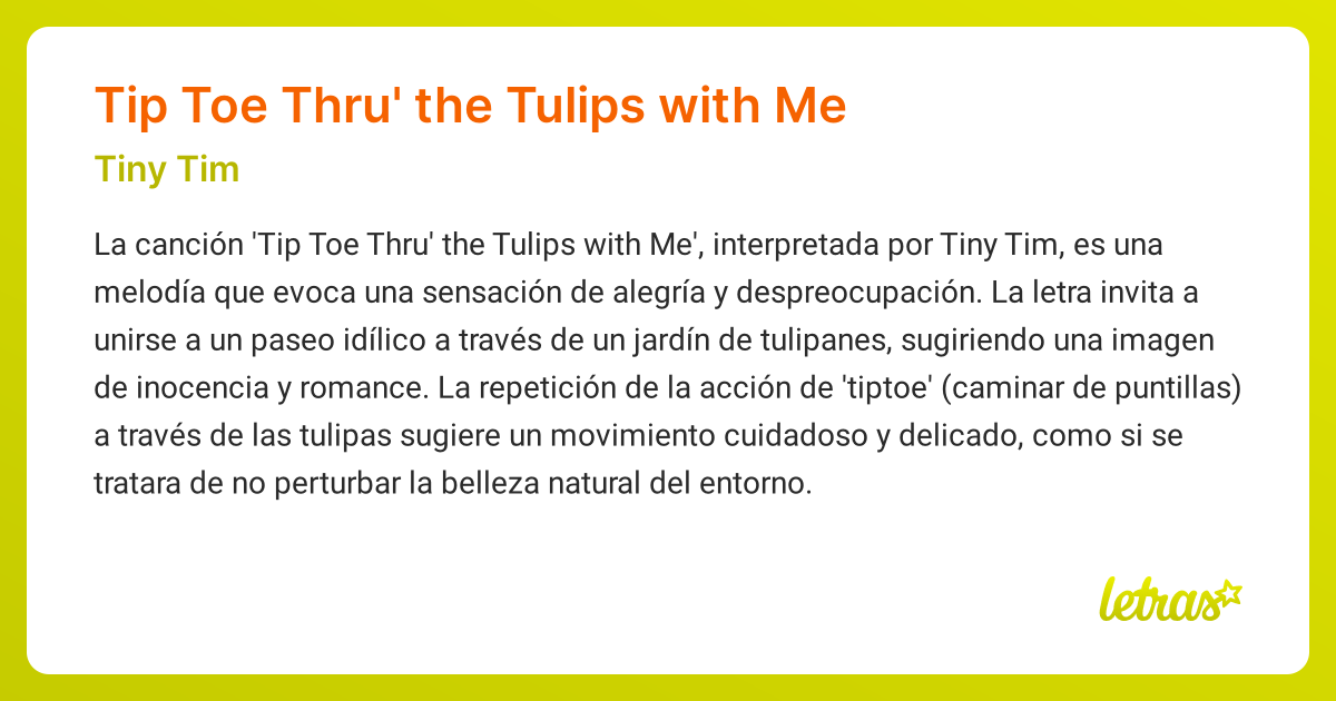Significado de la canción Tip Toe Thru' the Tulips with Me (Tiny Tim ...