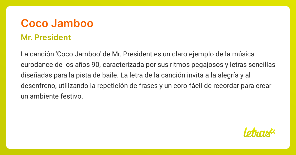 Significado de la canción COCO JAMBOO (Mr. President) - LETRAS.COM