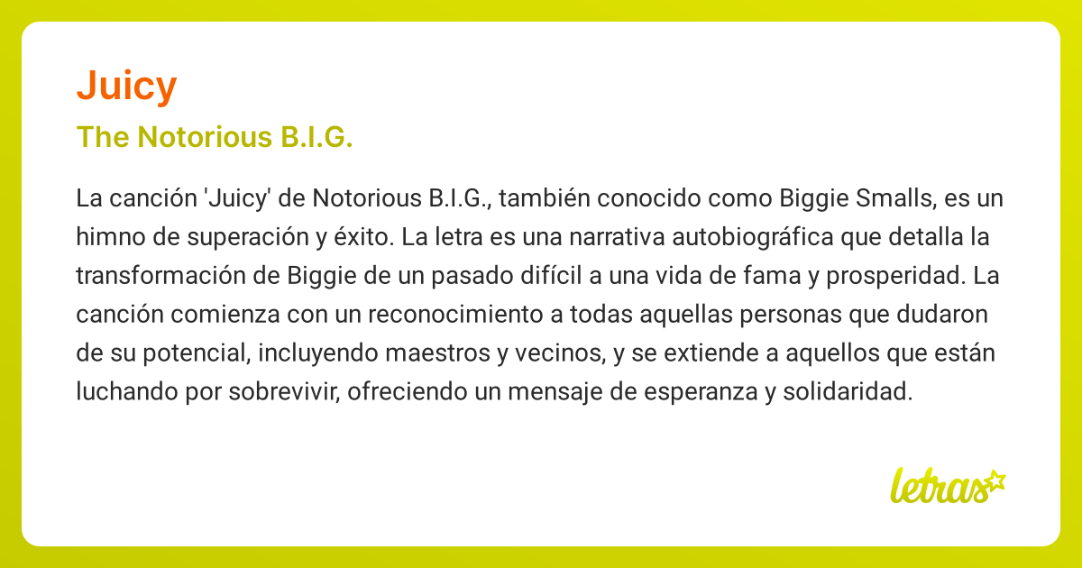Significado de la canción JUICY (The Notorious B.I.G.) - LETRAS.COM