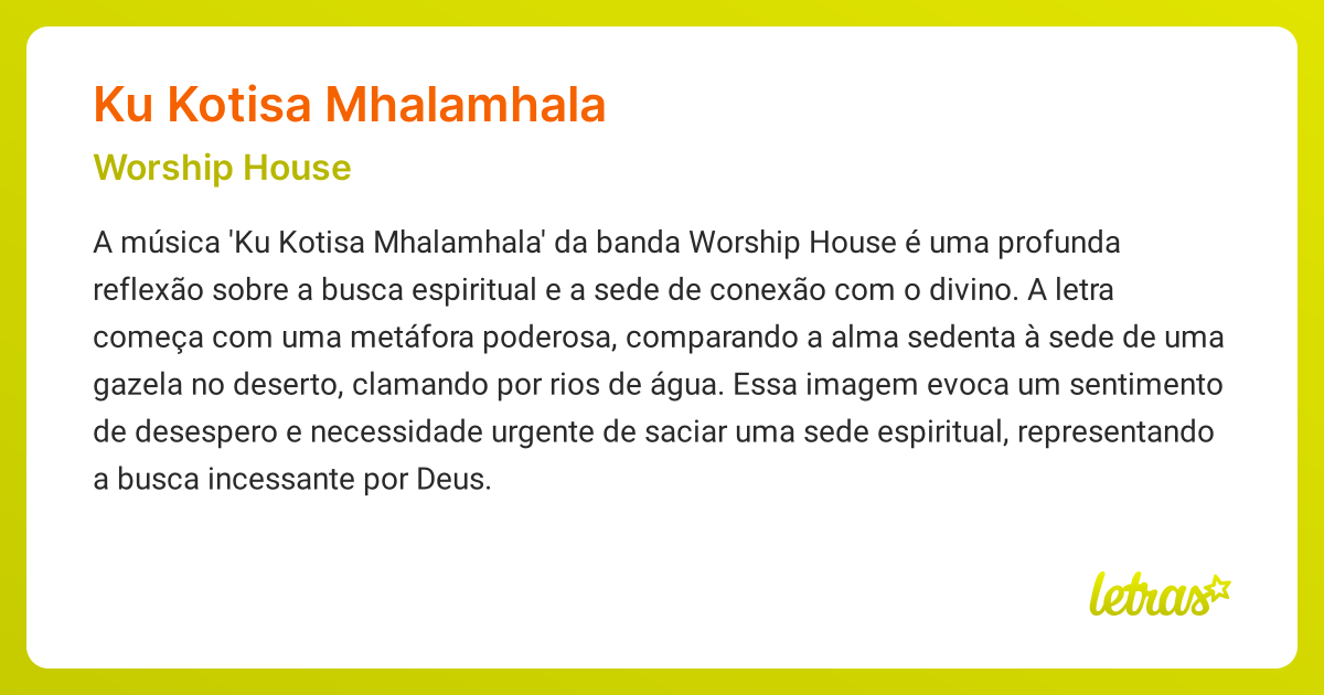 Significado da música KU KOTISA MHALAMHALA (Worship House) - LETRAS.MUS.BR