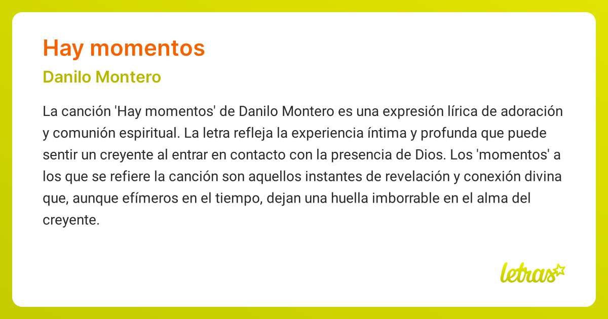 Significado de la canción HAY MOMENTOS (Danilo Montero) - LETRAS.COM