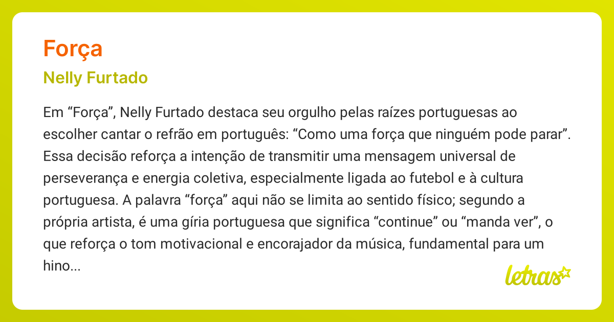 Significado da música FORÇA (Nelly Furtado) - LETRAS.MUS.BR