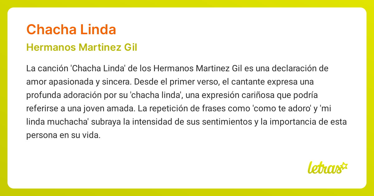 Significado de la canción CHACHA LINDA (Hermanos Martinez Gil) - LETRAS.COM