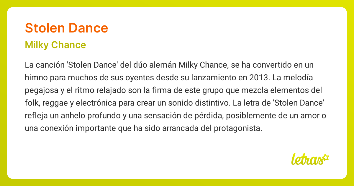 Significado de la canción STOLEN DANCE (Milky Chance) - LETRAS.COM