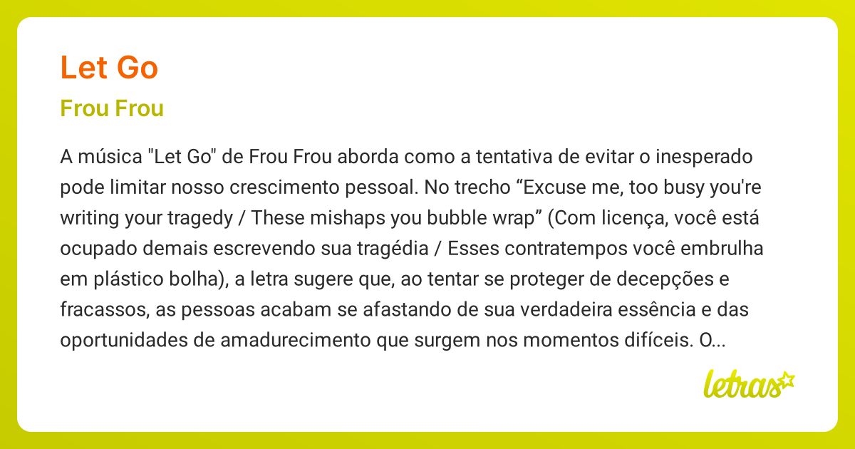 Significado da música LET GO (Frou Frou) - LETRAS.MUS.BR