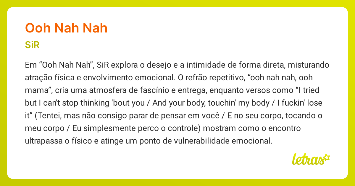 Significado da música OOH NAH NAH (SiR) - LETRAS.MUS.BR