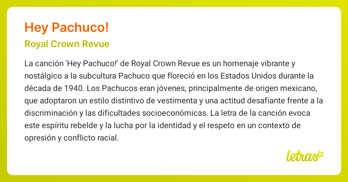 Significado de la canción HEY PACHUCO! (Royal Crown Revue) - LETRAS.COM