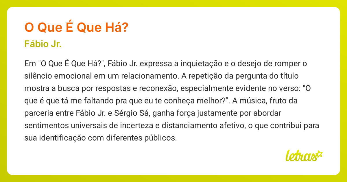Significado da música O QUE É QUE HÁ? (Fábio Jr.) - LETRAS.MUS.BR