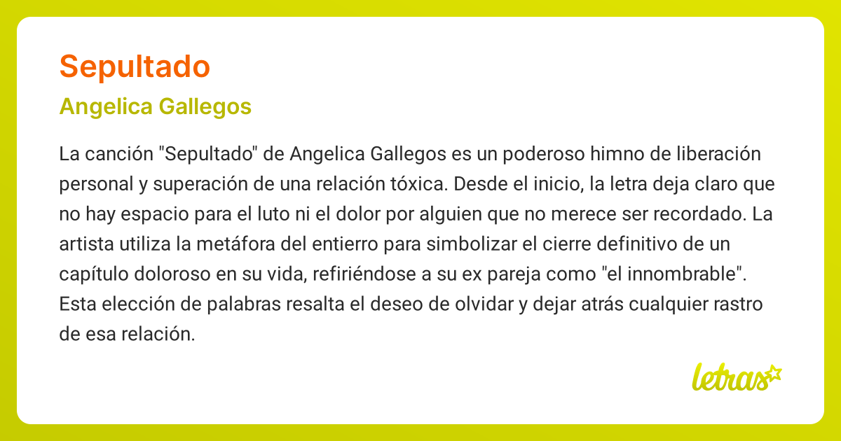 Significado de la canción SEPULTADO (Angelica Gallegos) - LETRAS.COM