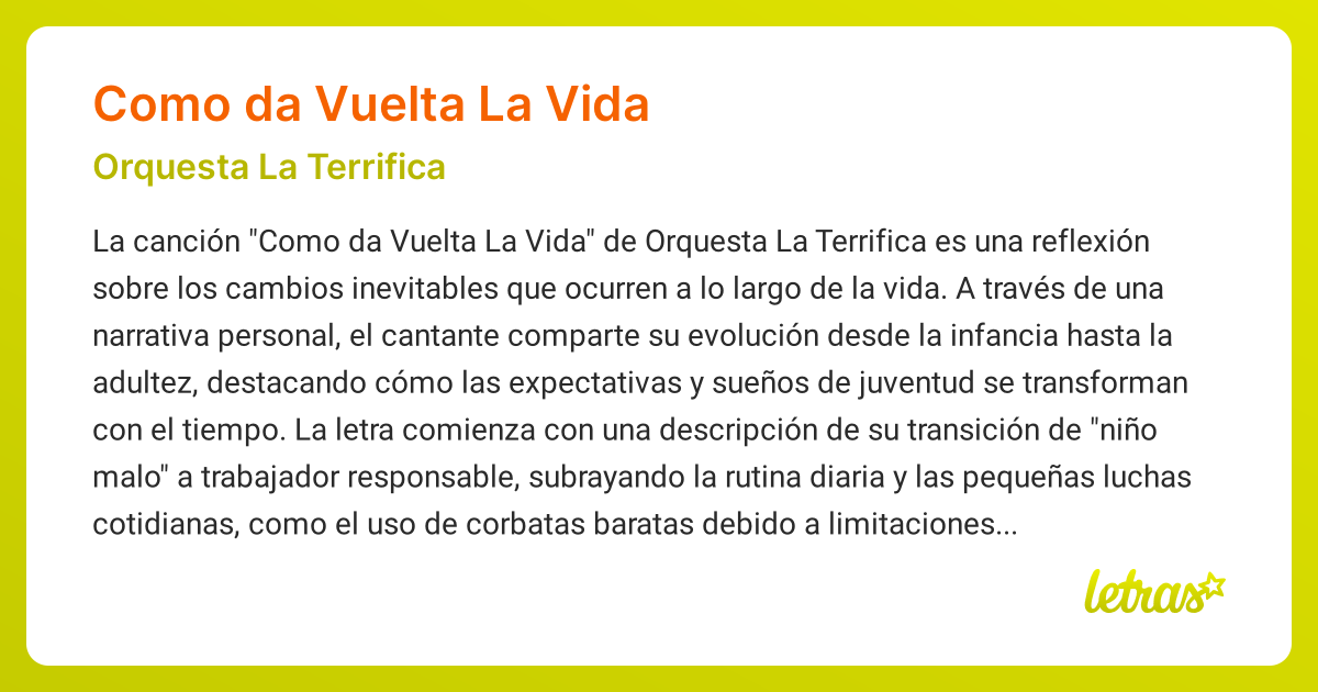 Significado de la canción COMO DA VUELTA LA VIDA (Orquesta La Terrifica ...