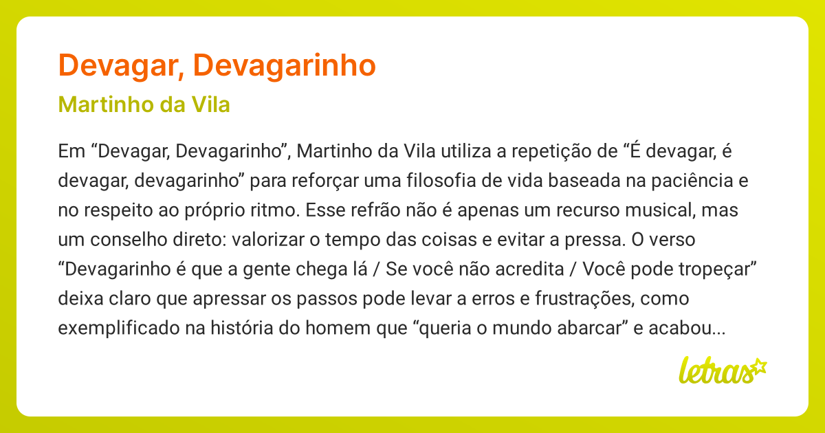 Significado da música DEVAGAR, DEVAGARINHO (Martinho da Vila) - LETRAS ...