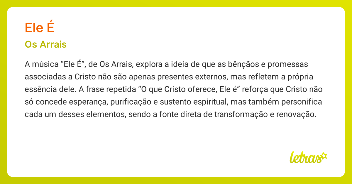 Significado da música ELE É (Os Arrais) - LETRAS.MUS.BR