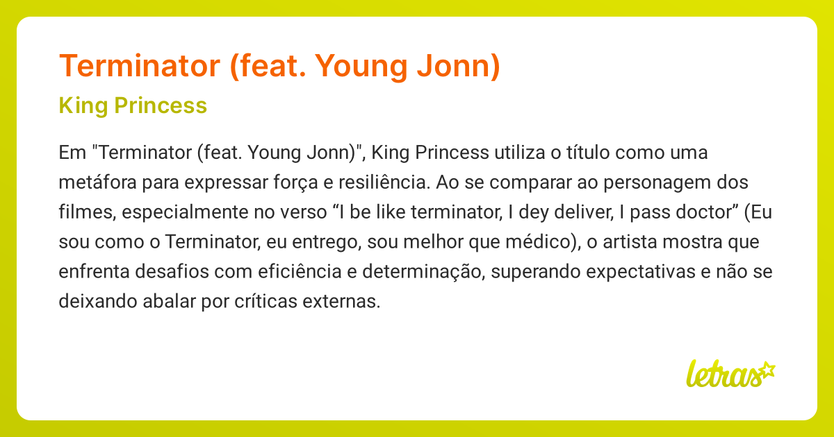 Significado da música TERMINATOR (FEAT. YOUNG JONN) (King Princess ...