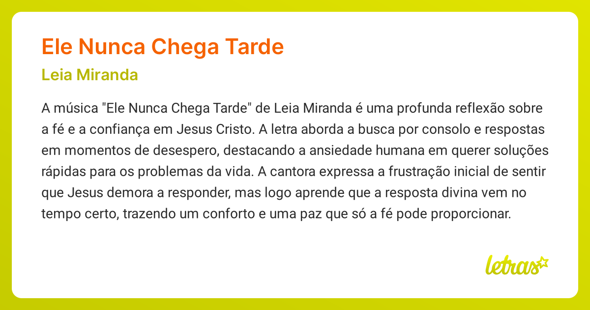 Significado da música ELE NUNCA CHEGA TARDE (Leia Miranda) - LETRAS.MUS.BR