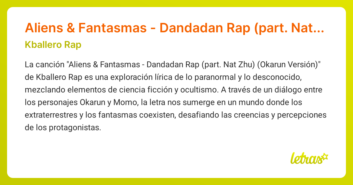 Significado de la canción Aliens & Fantasmas - Dandadan Rap (part. Nat ...
