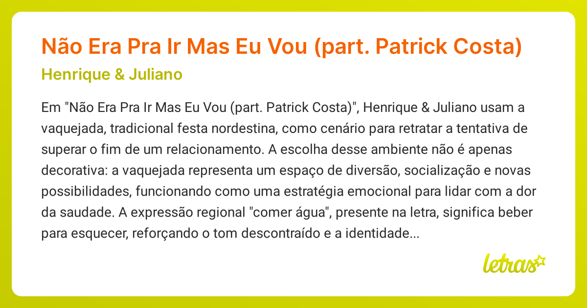 Significado da música Não Era Pra Ir Mas Eu Vou (part. Patrick Costa ...
