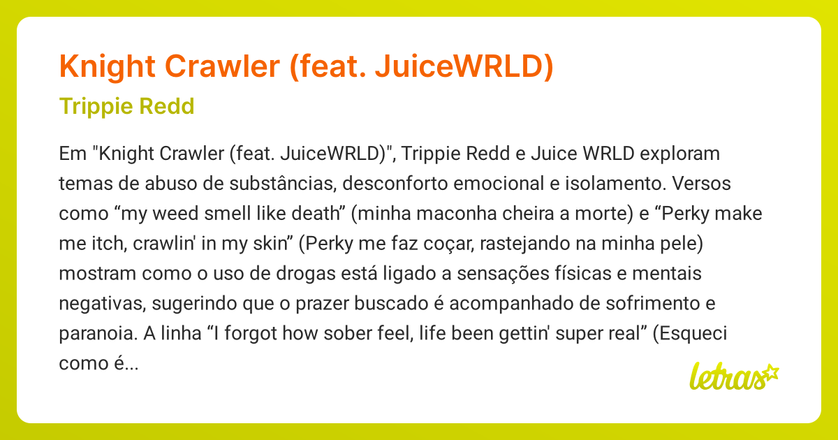 Significado da música Knight Crawler (feat. JuiceWRLD) (Trippie Redd ...