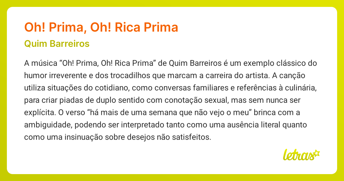 Significado da música OH! PRIMA, OH! RICA PRIMA (Quim Barreiros ...