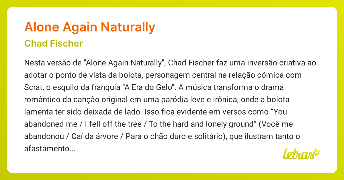 Significado da música ALONE AGAIN NATURALLY (Chad Fischer) - LETRAS.MUS.BR