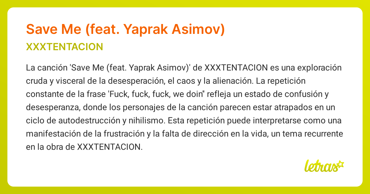Significado de la canción SAVE ME (FEAT. YAPRAK ASIMOV) (XXXTENTACION ...