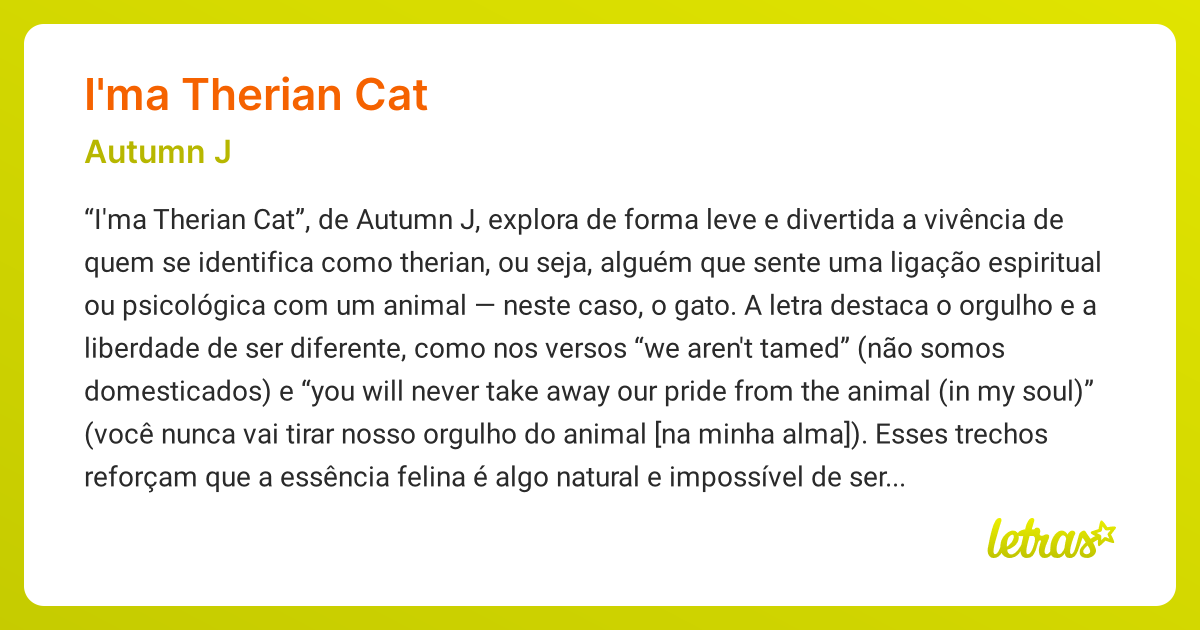 Significado da música I'MA THERIAN CAT (Autumn J) - LETRAS.MUS.BR