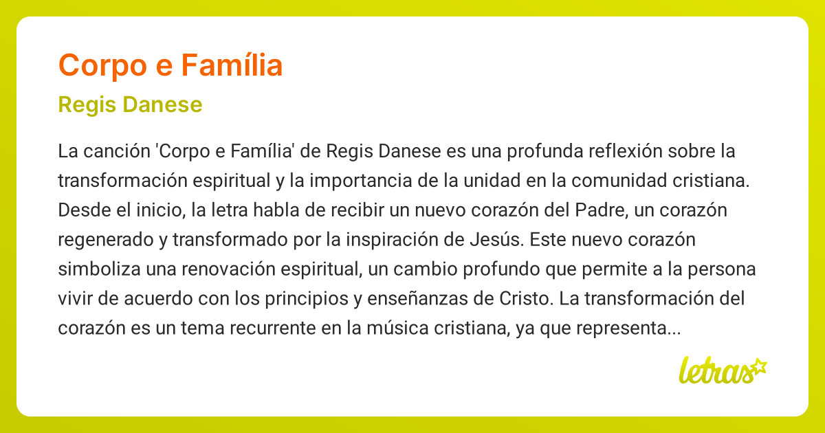 Significado de la canción CORPO E FAMÍLIA (Regis Danese) - LETRAS.COM