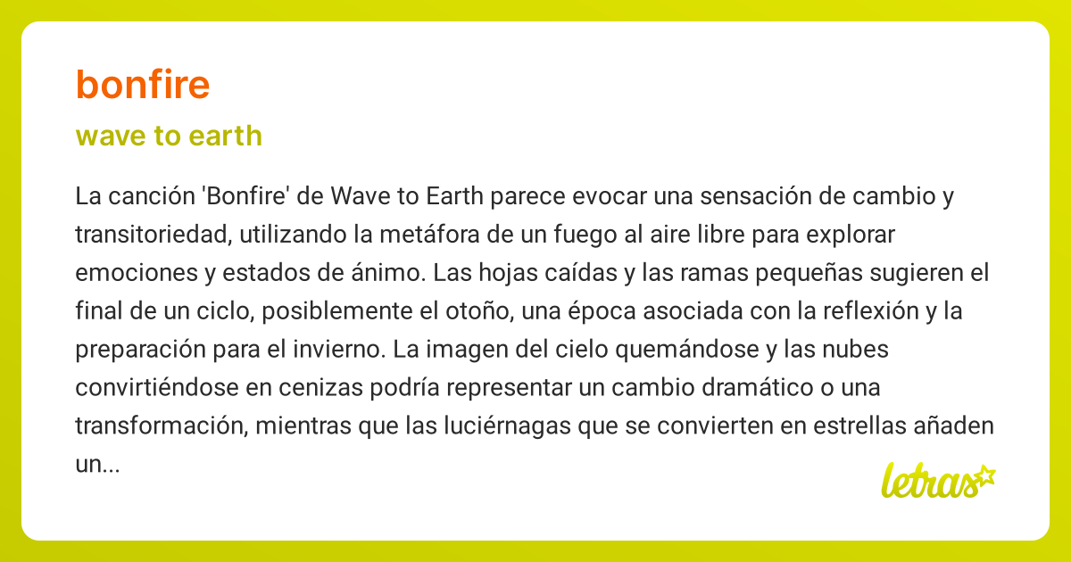 Significado de la canción BONFIRE (wave to earth) - LETRAS.COM