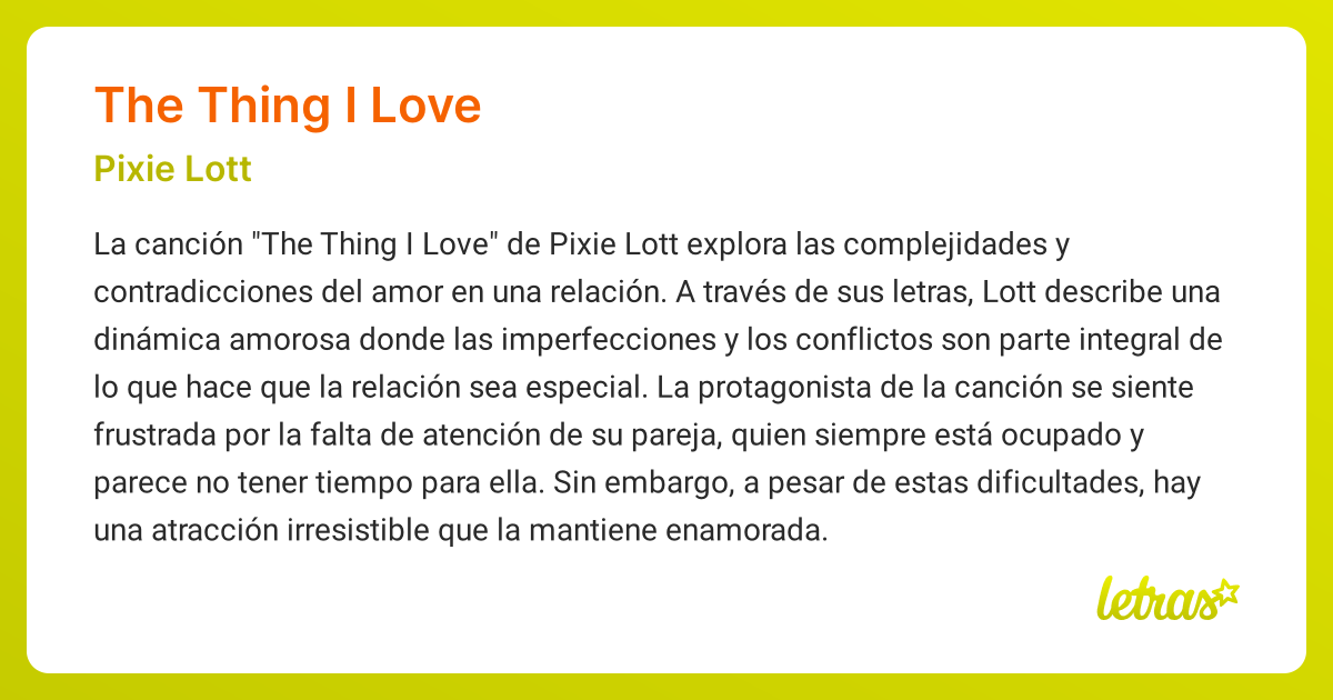 Significado de la canción THE THING I LOVE (Pixie Lott) - LETRAS.COM