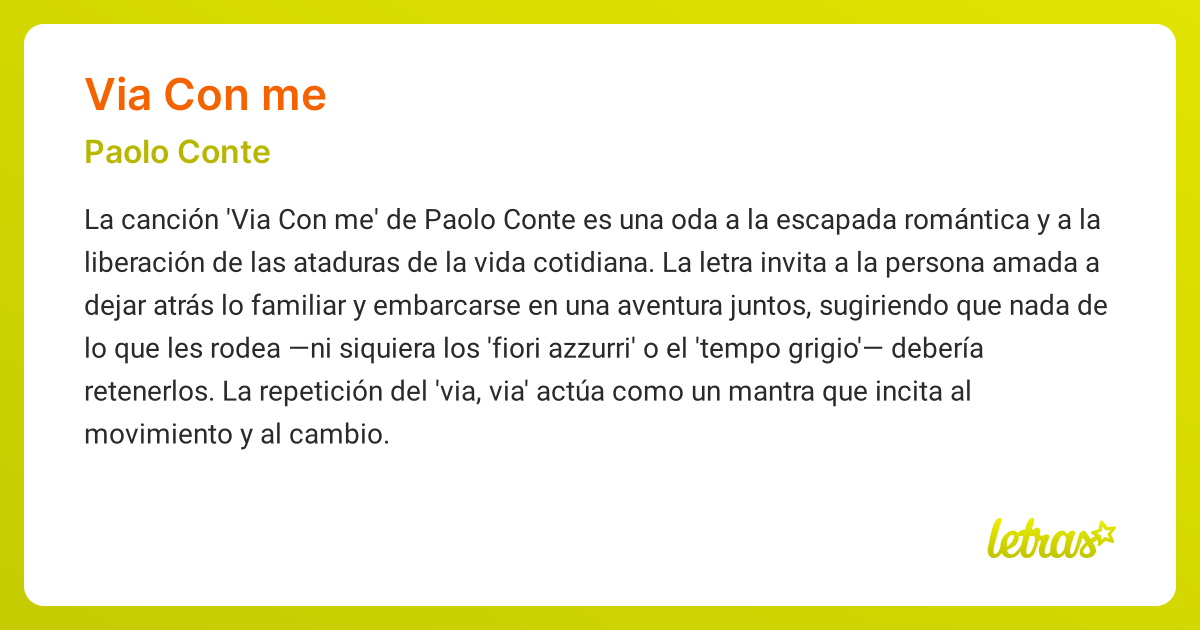 Significado de la canción VIA CON ME (Paolo Conte) - LETRAS.COM