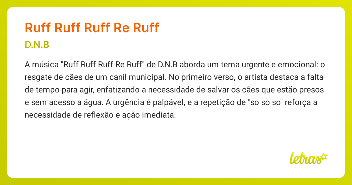 Significado da música RUFF RUFF RUFF RE RUFF (D.N.B) - LETRAS.MUS.BR
