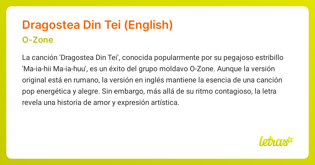 Significado de la canción DRAGOSTEA DIN TEI (ENGLISH) (O-Zone) - LETRAS.COM