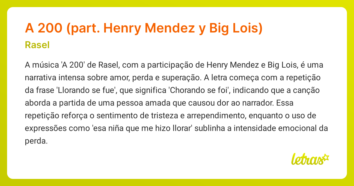 Significado da música A 200 (part. Henry Mendez y Big Lois) (Rasel ...