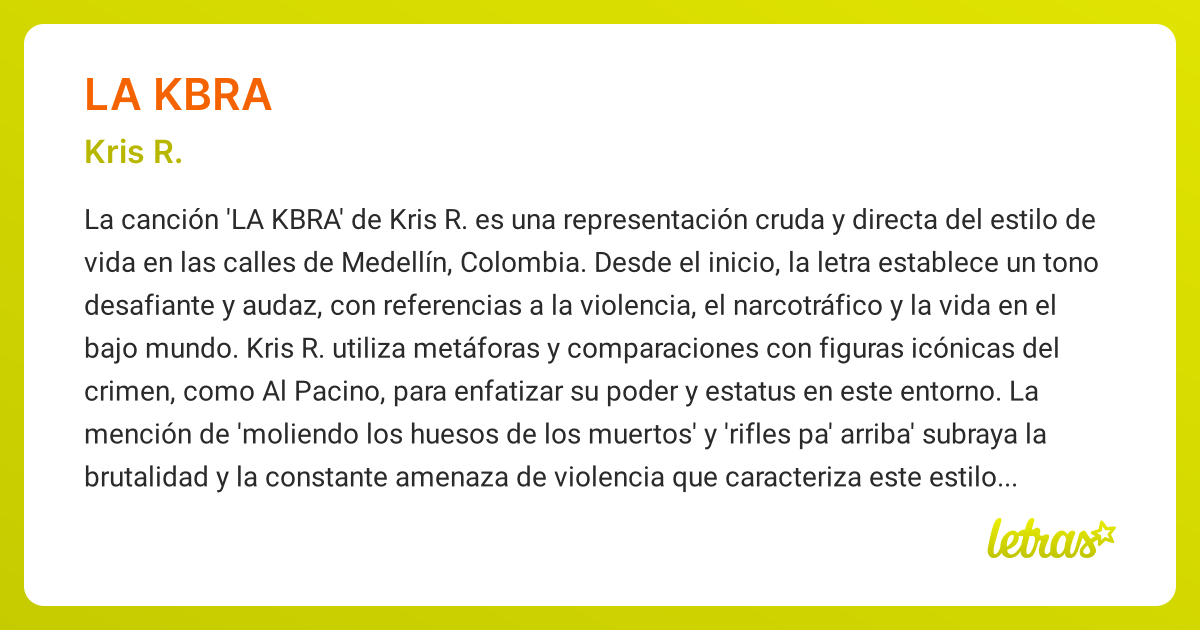 Significado de la canción LA KBRA (Kris R.) - LETRAS.COM