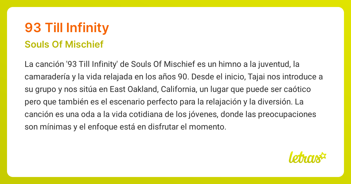 Significado de la canción 93 TILL INFINITY (Souls Of Mischief) - LETRAS.COM