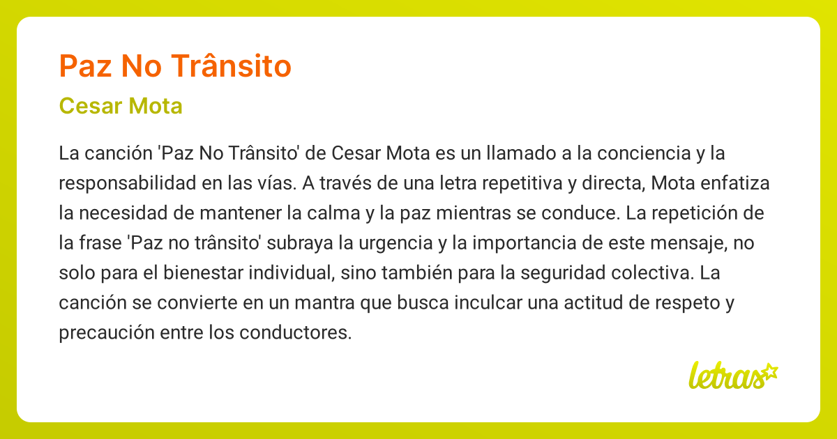 Significado de la canción PAZ NO TRÂNSITO (Cesar Mota) - LETRAS.COM