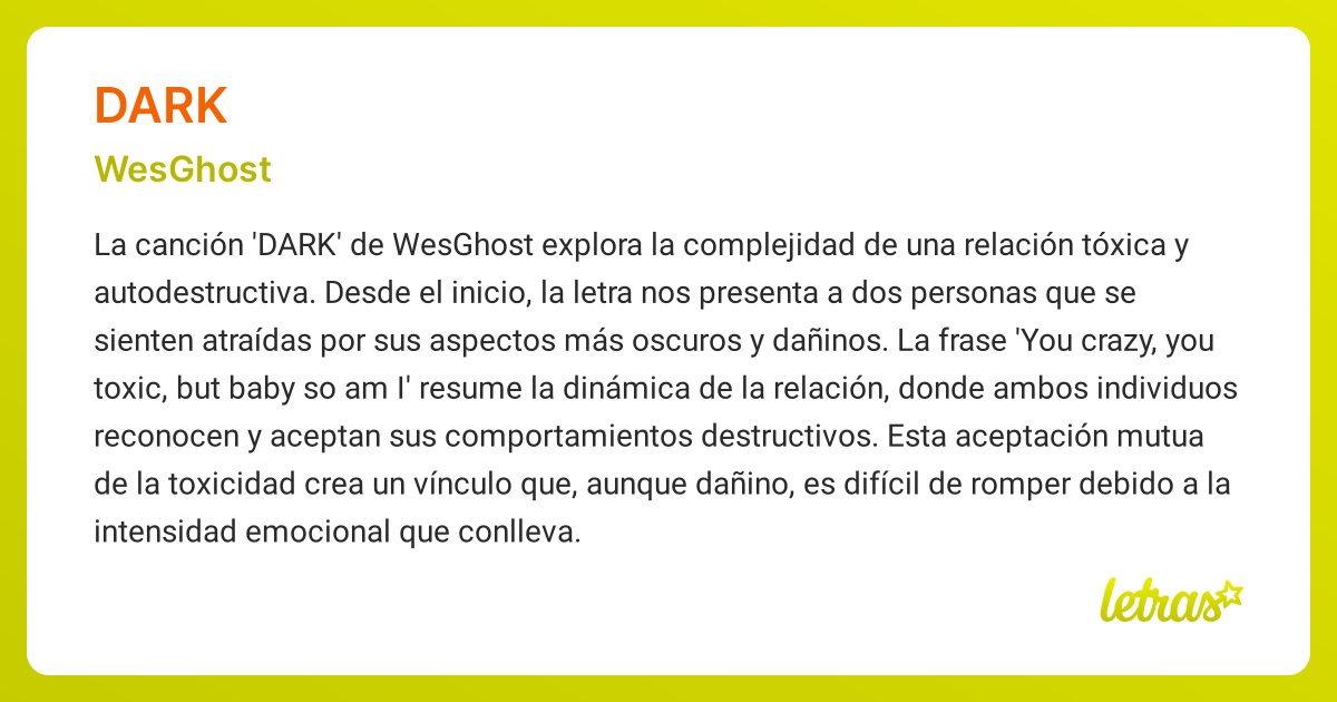 Significado de la canción DARK (WesGhost) - LETRAS.COM