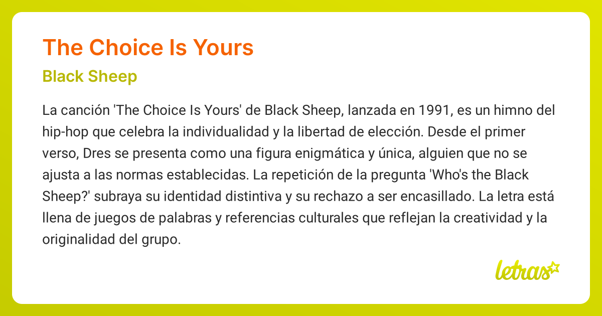 Significado de la canción THE CHOICE IS YOURS (Black Sheep) - LETRAS.COM