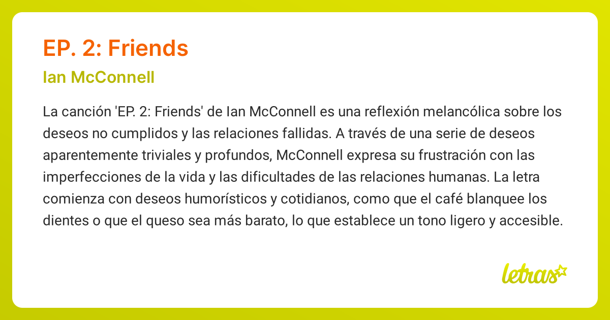 Significado de la canción EP. 2: FRIENDS (Ian McConnell) - LETRAS.COM